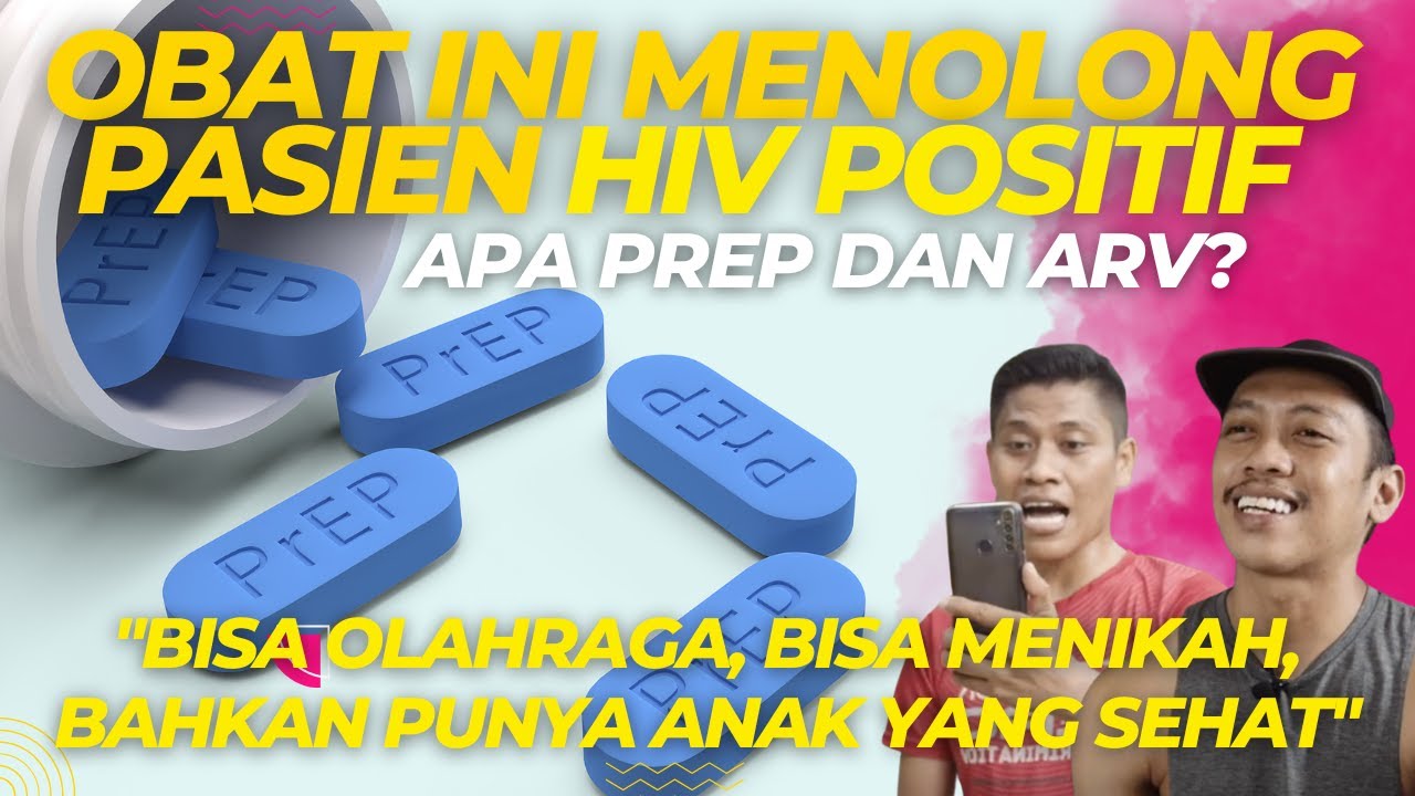 Obat Ini Membantu Pasien HIV+ (CC) Hidup Dengan 'Normal'! #PReP #ARV # ...