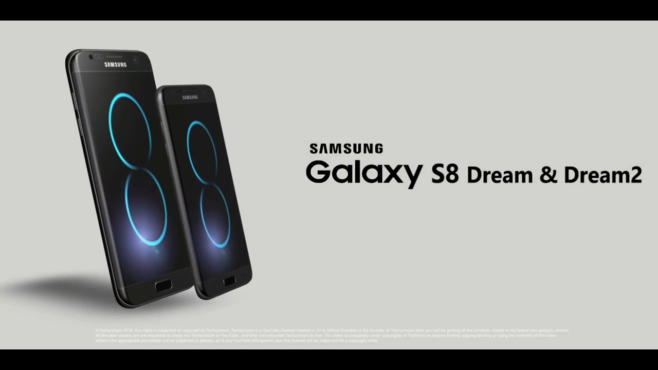 Samsung S8 Dream and Dream 2 Trailer Leaked | Coming Soon! - YouTube