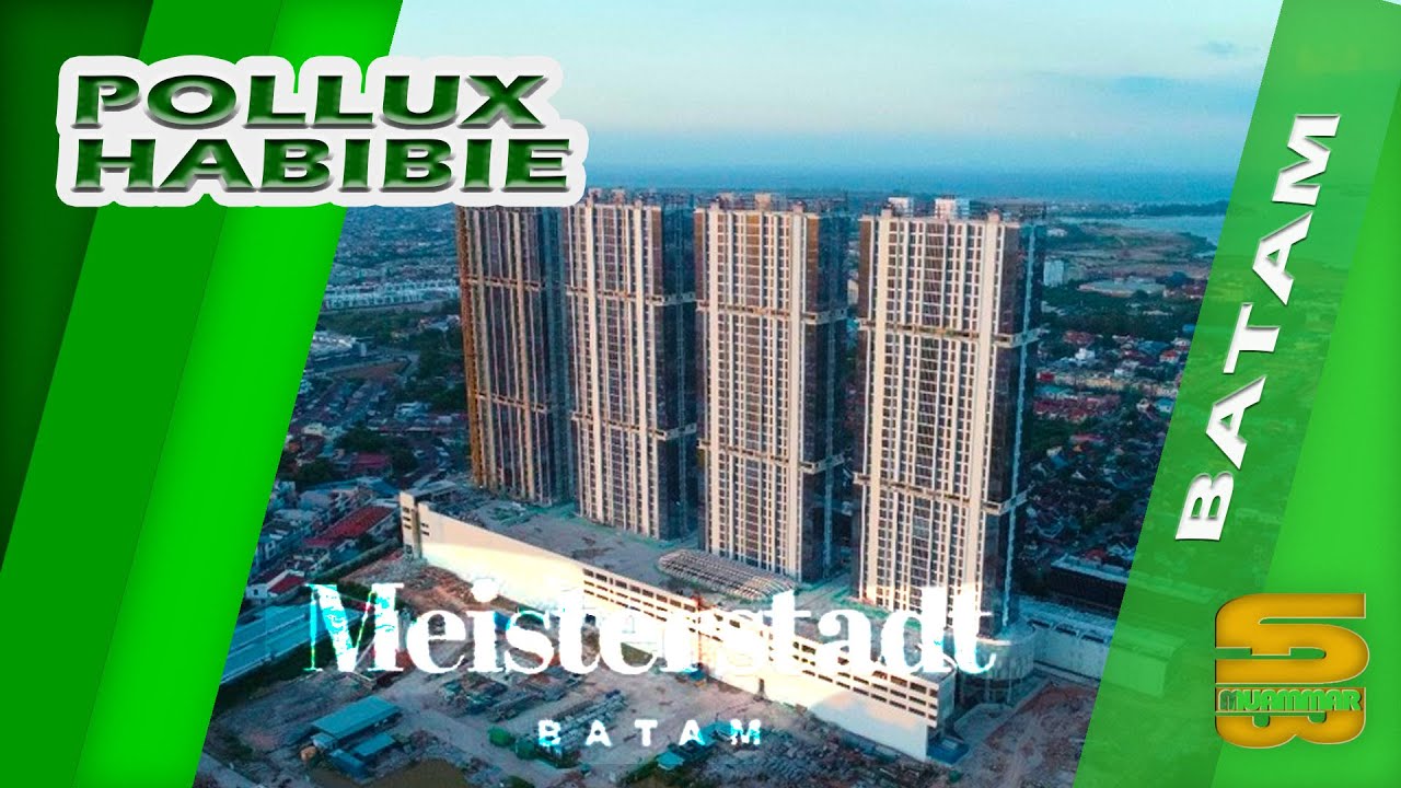 Kebanggaan kota BATAM | Meisterstadt Pollux Habibie - YouTube