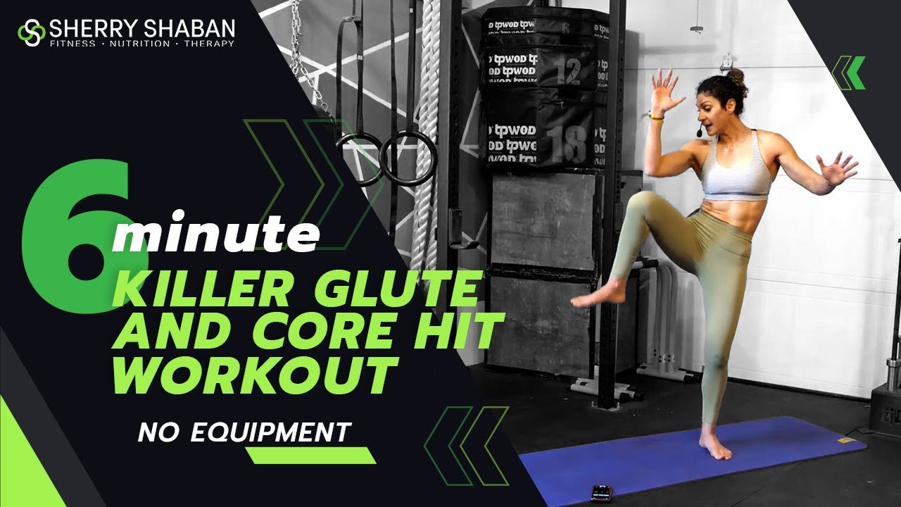 6 MINUTE KILLER GLUTES AND CORE HIIT WORKOUT (No Equipment ) | FULL ...