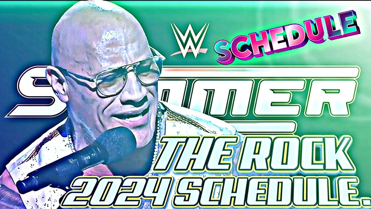 THE ROCK FULL SCHEDULE 2024! POST WRESTLEMANIA 40 MATCHES. - YouTube