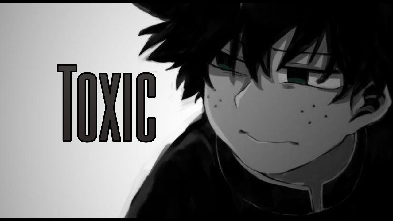 Deku Villano [AMV] Toxic - YouTube