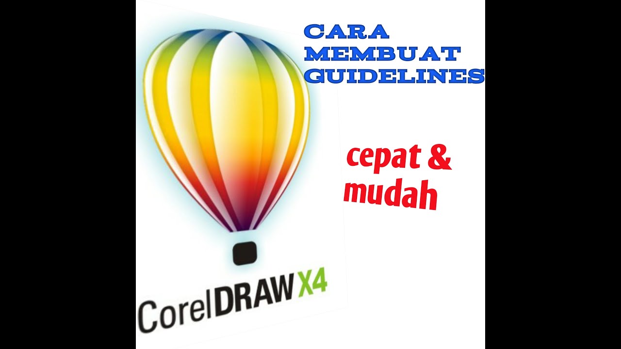 Tutorial Membuat Guidelines di Corel Draw X4 | Cepat & Mudah!!! - YouTube