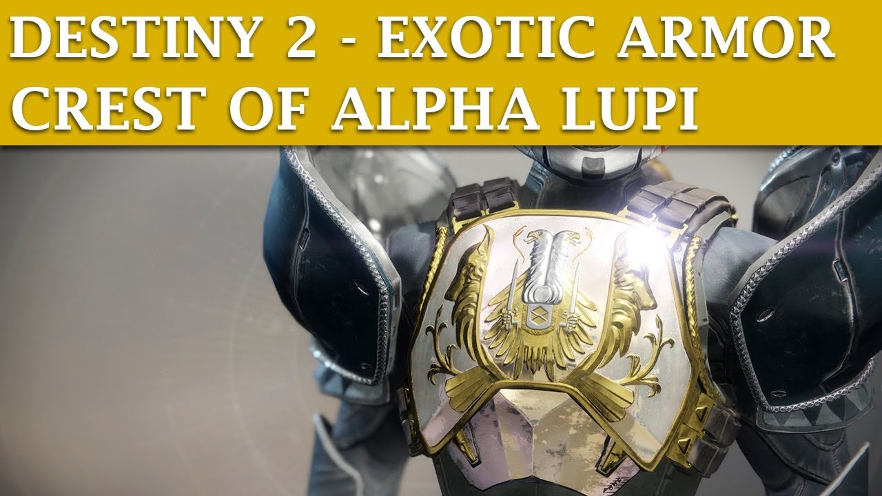 Destiny 2 Exotic Armor - Crest of Alpha Lupi (Titan Exotic Chest Armor ...