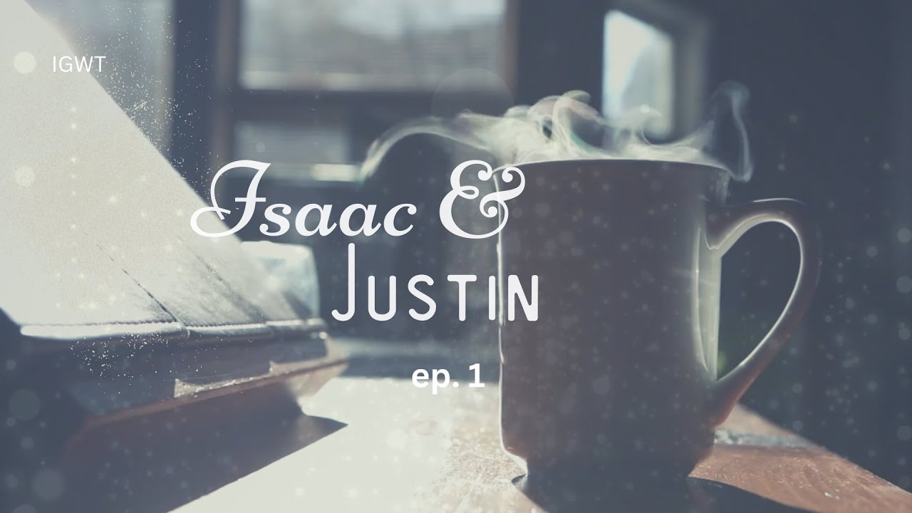 Isaac & Justin discuss Gensis 1 & manifestation - YouTube