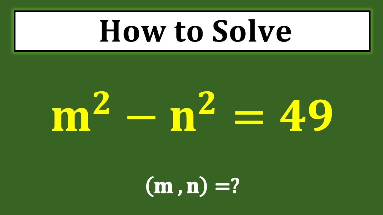 A Very Nice Maths Olympiad Question | How to find the value of m,n ...