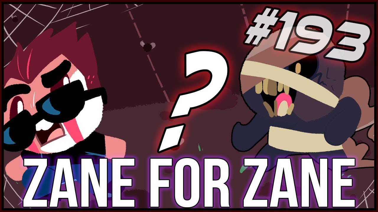 Zane For Zane - The Binding Of Isaac: Afterbirth+ #193 - YouTube