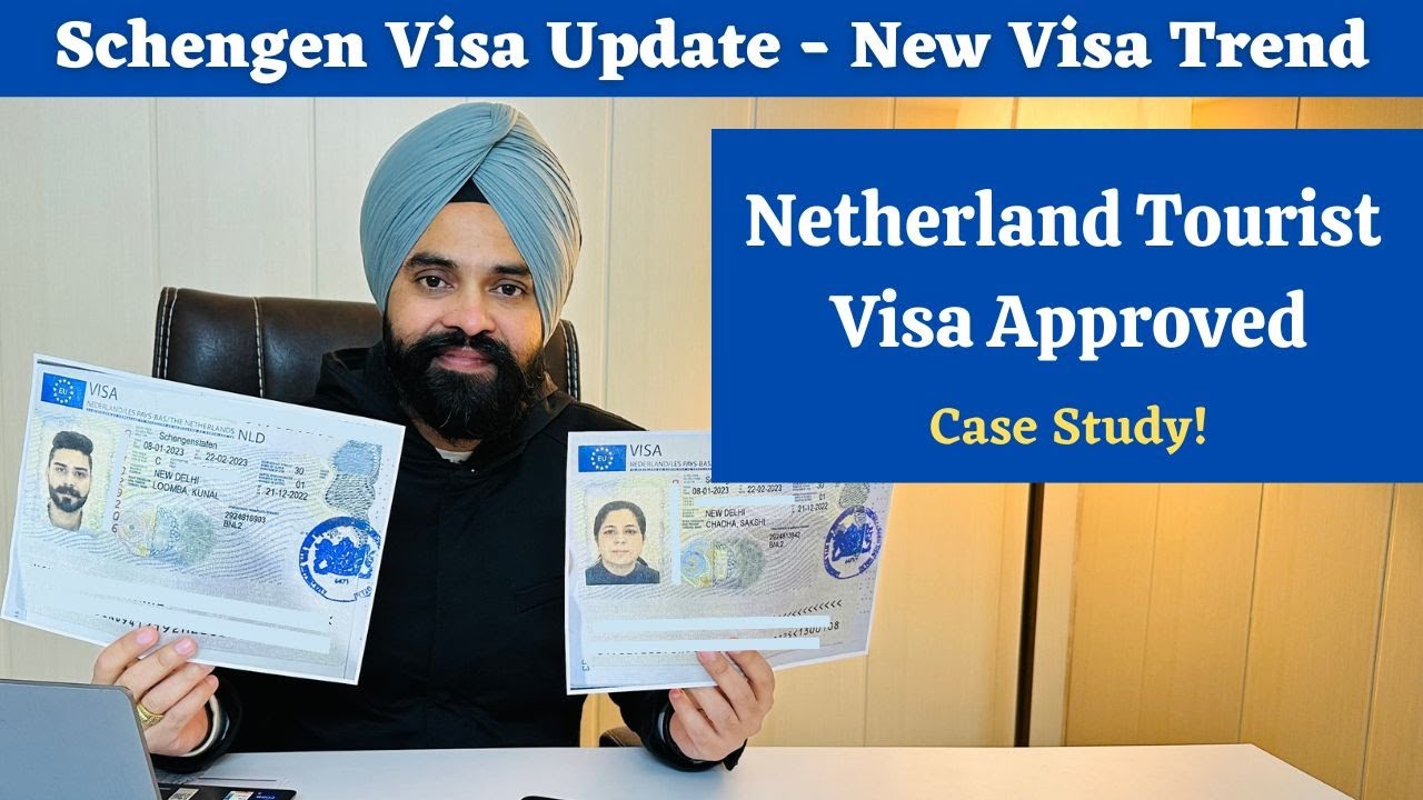 Netherland Tourist Visa Approved | Schengen Visa Updates | Case Study ...