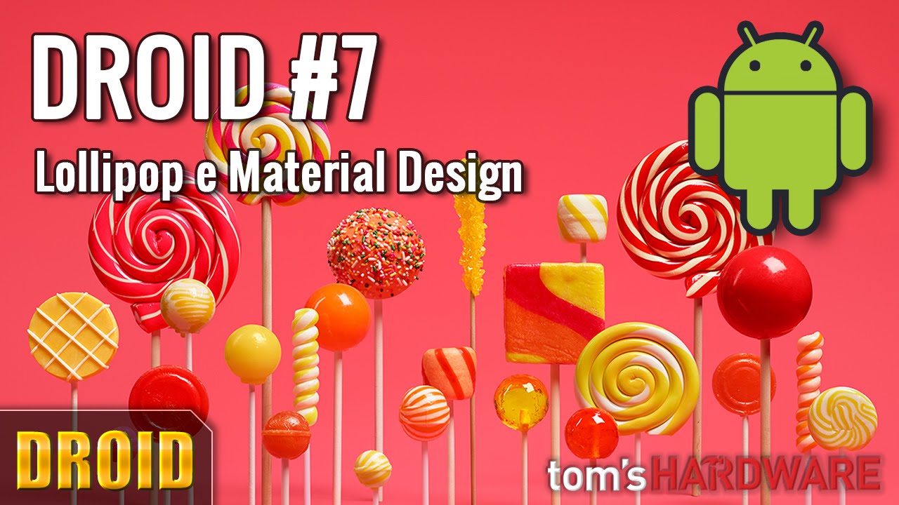 DROID #7 - Android Lollipop e Material Design - YouTube