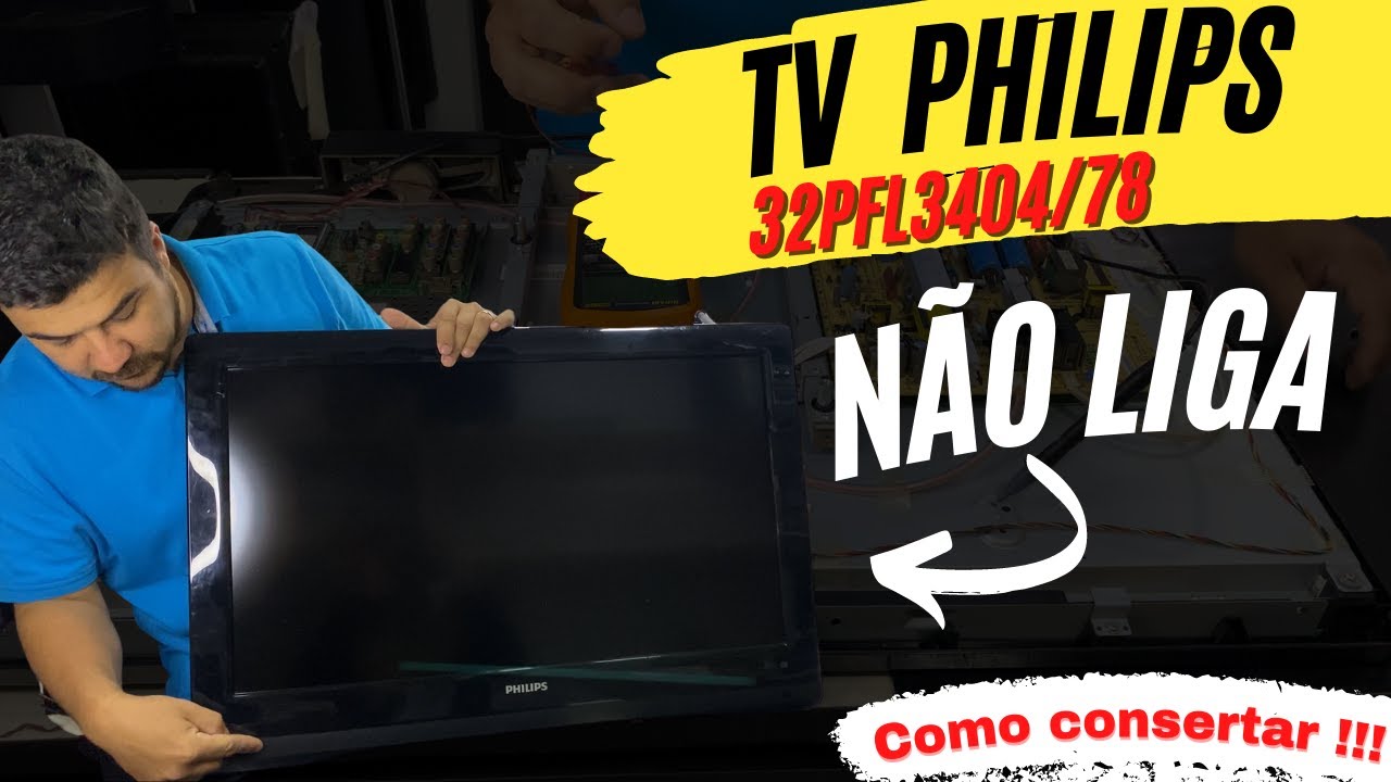 Como Resolver Defeito de TV Philips que Não Liga - LED Vermelho Aceso - Tutorial Passo a Passo ...