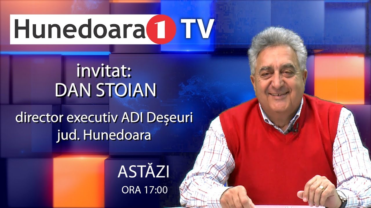 „HUNEDOARA ÎN DIRECT”, Invitat: DAN STOIAN, director executiv ADI ...