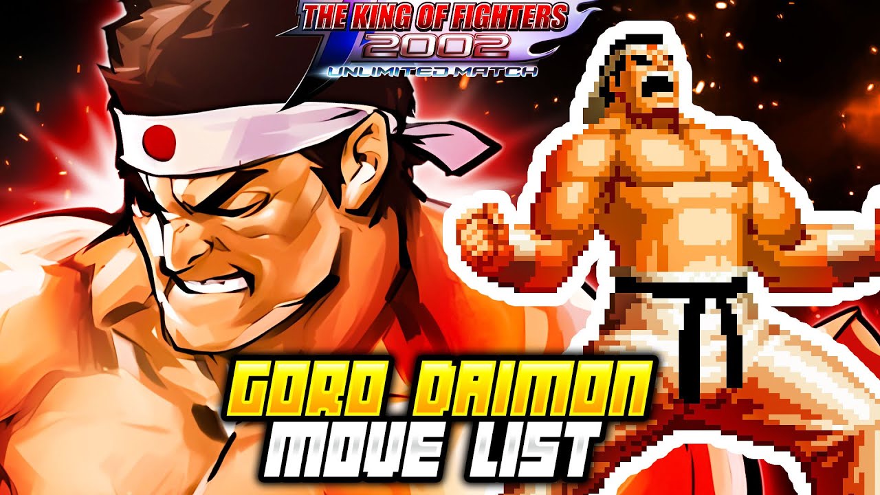 GORO DAIMON MOVE LIST - The King of Fighters 2002 Unlimited Match ...
