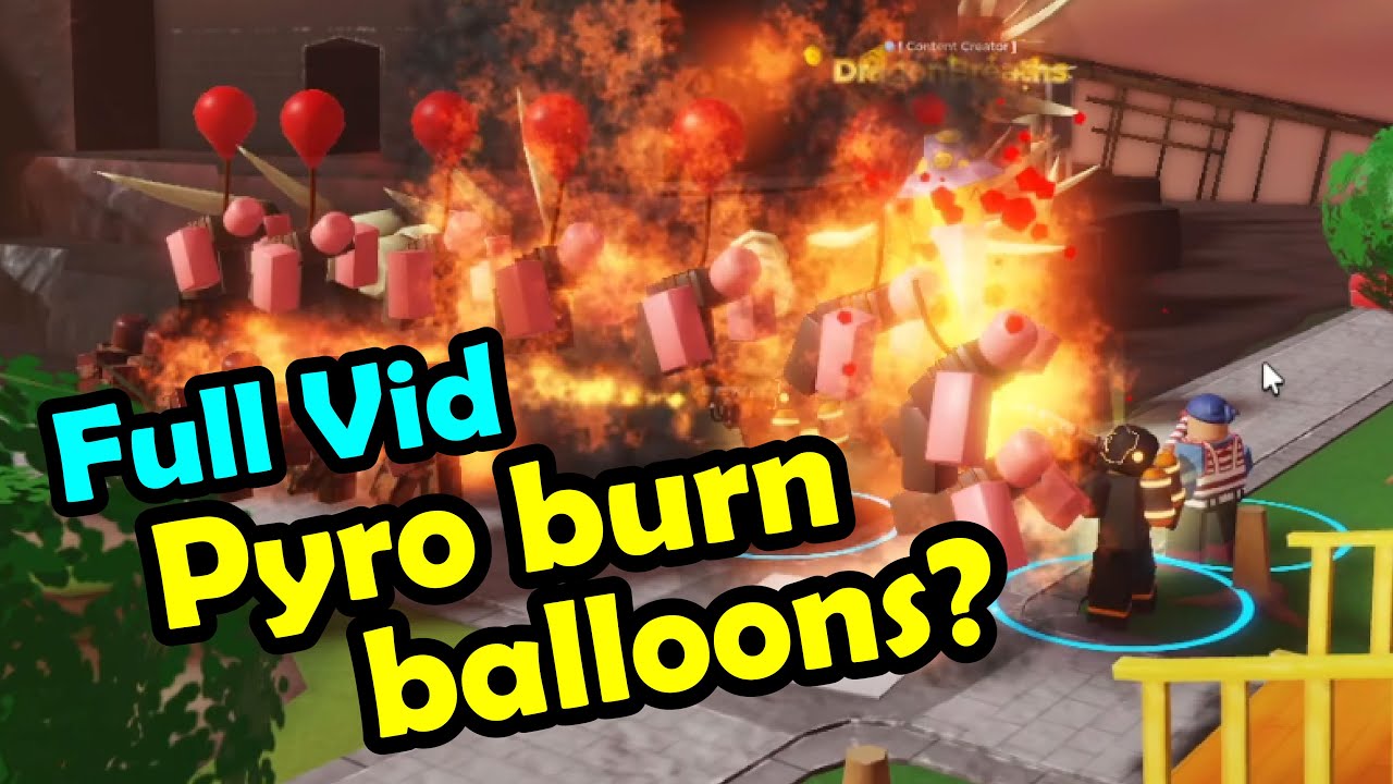 DO YOU KNOW PYRO CAN BURN DOWN BALLOONS Solo HC Hardcore TDS-Tower ...
