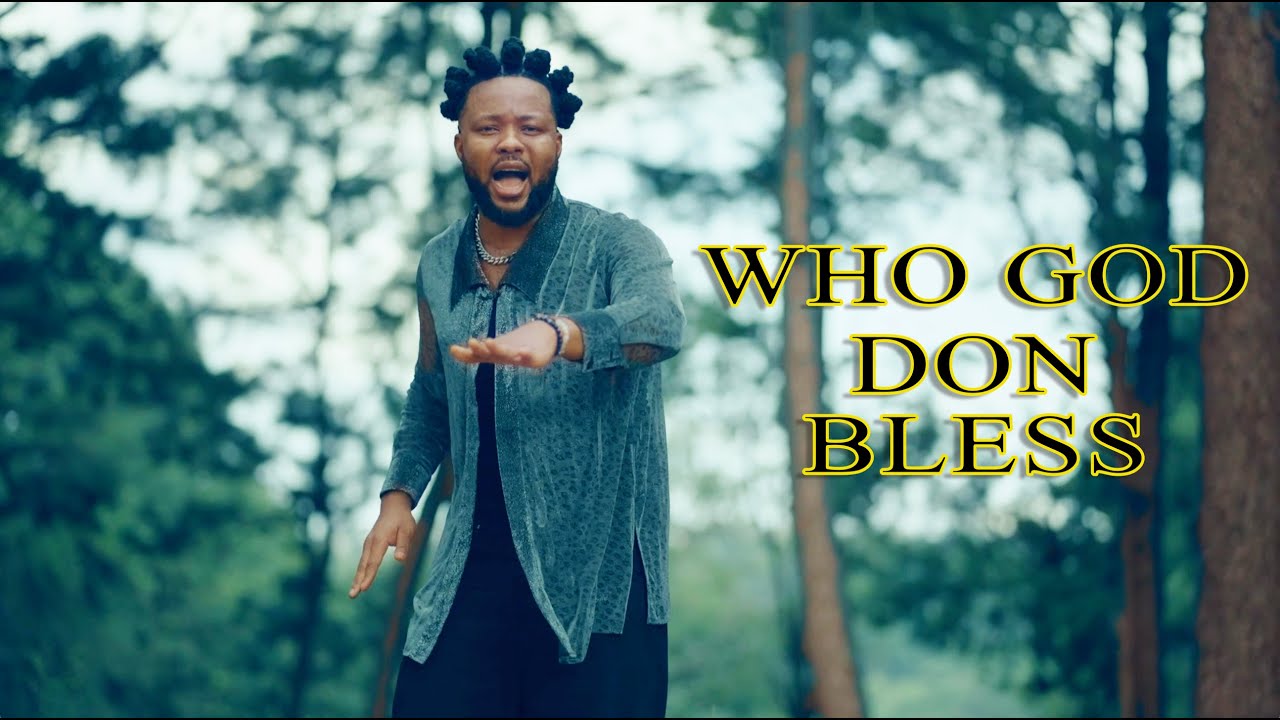 PC Lapez - Who God Don Bless (Official Video) - YouTube