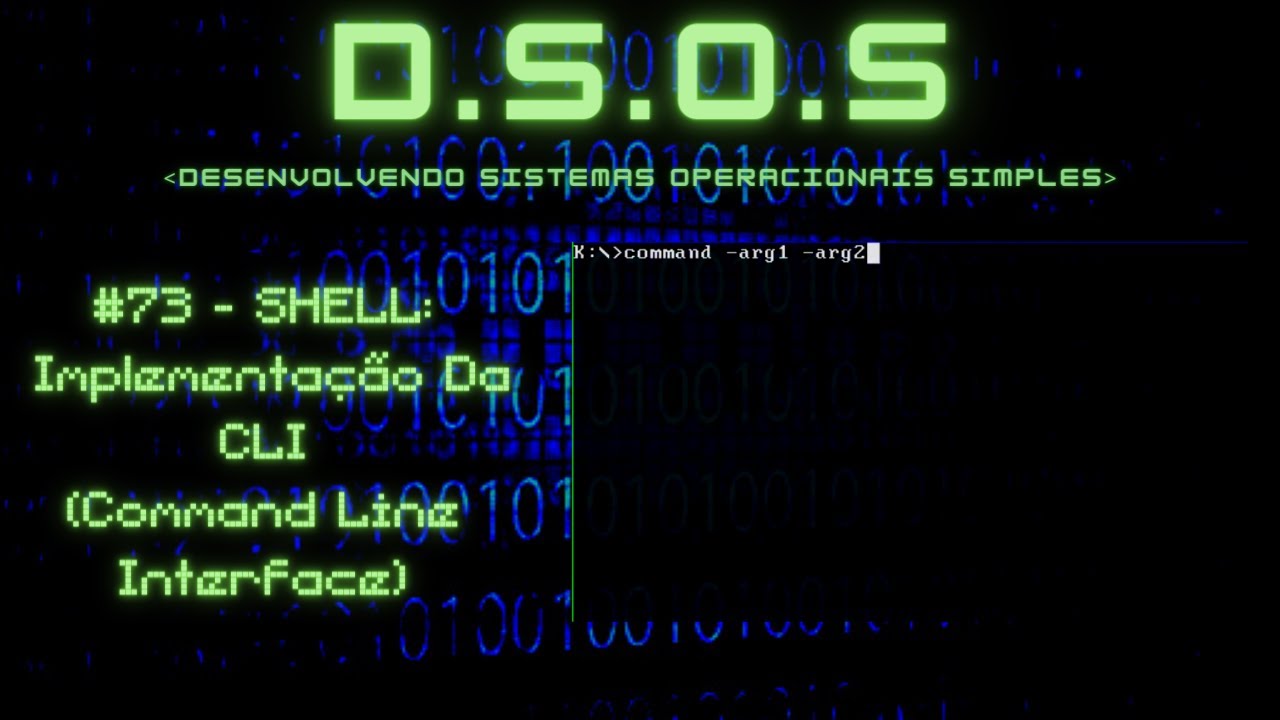 D.S.O.S - Aula 73 - Shell: Implementação da CLI (Command Line Interface ...