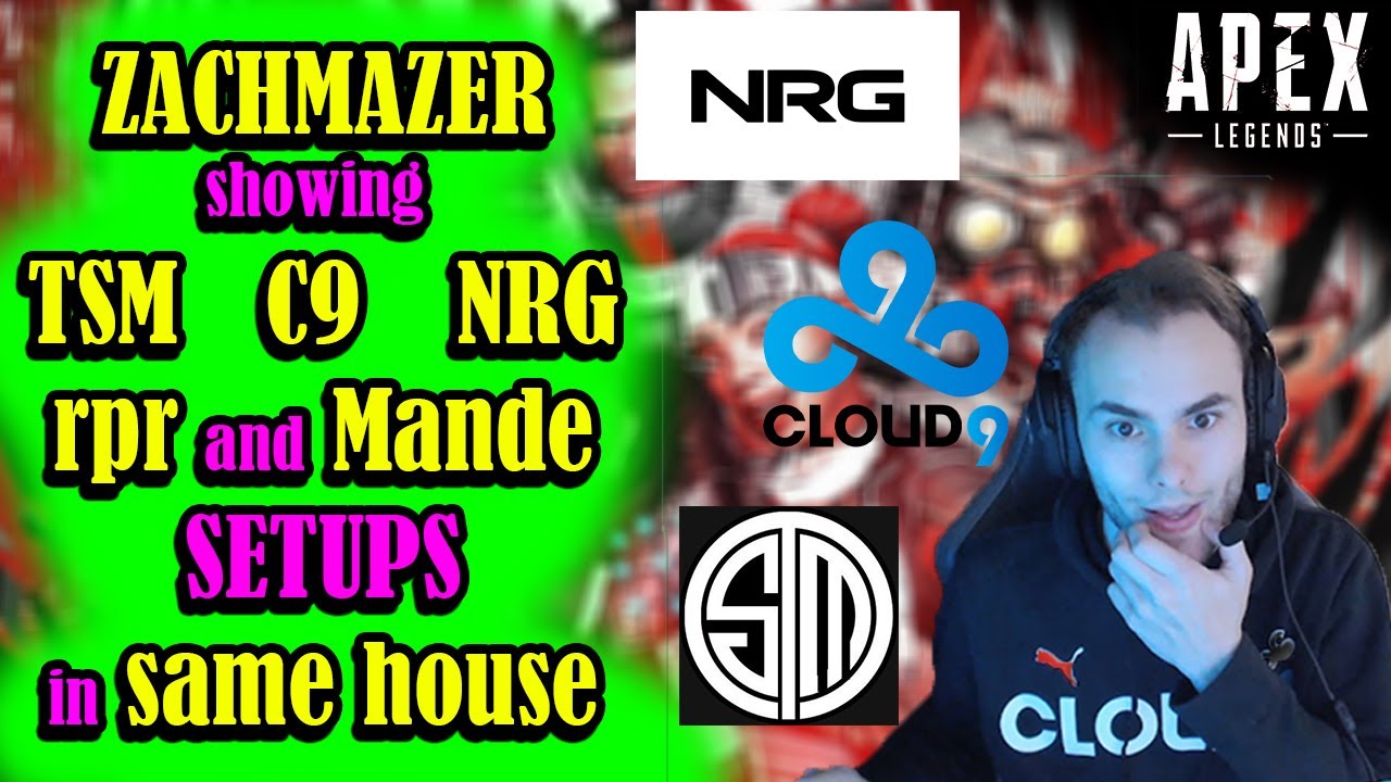 Zachmazer showing TSM NRG C9 setups, all in one house - Apex Legends ...