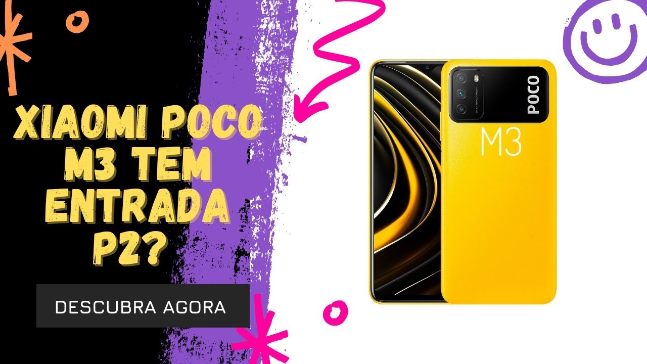 🔴 O XIAOMI POCO M3 TEM ENTRADA P2? - YouTube