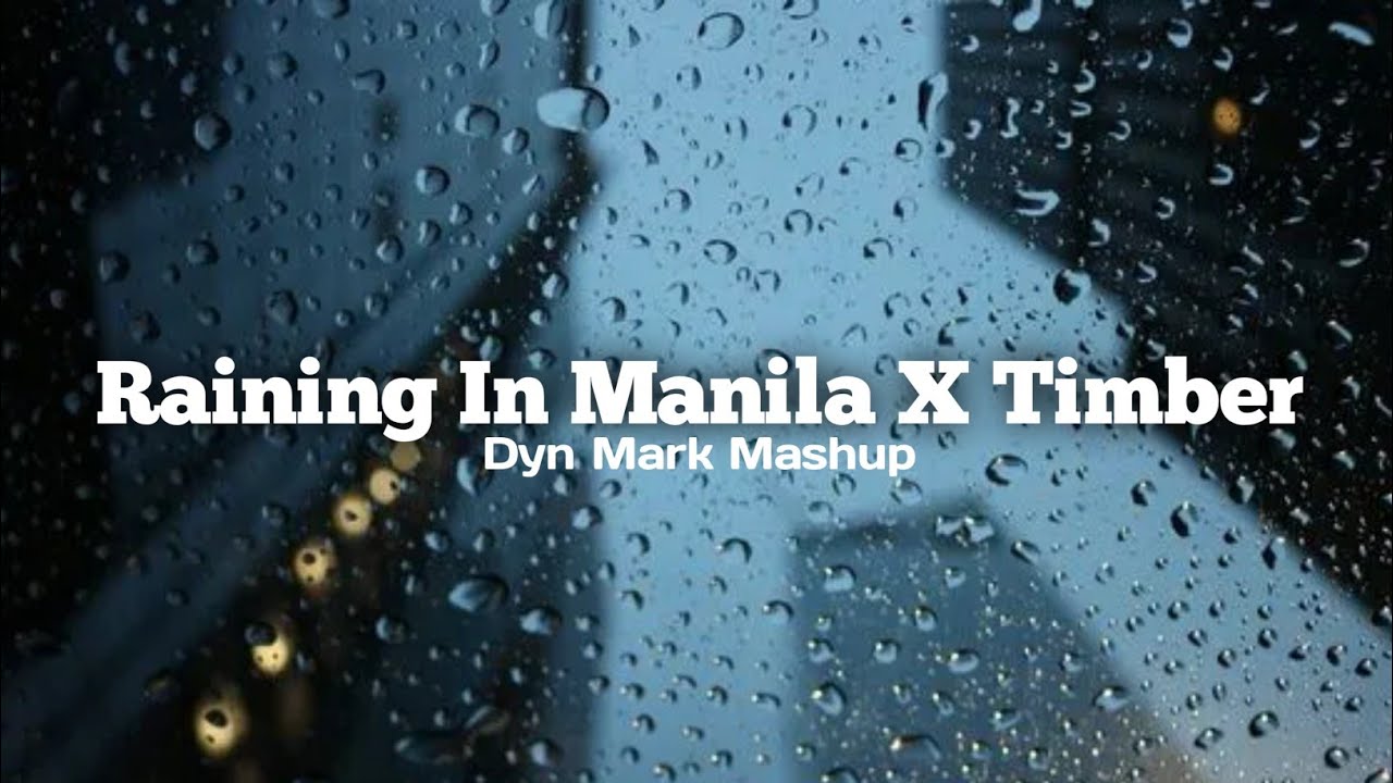 Lola Amour - Raining in Manila X Pitbull - Timber ft. Ke$ha (Dyn Mark Mashup) - YouTube