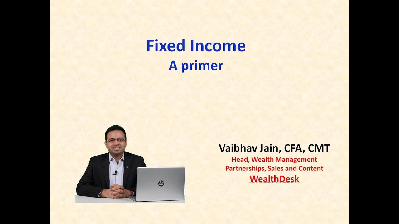 Basics of Debt or Fixed Income asset class explained - YouTube