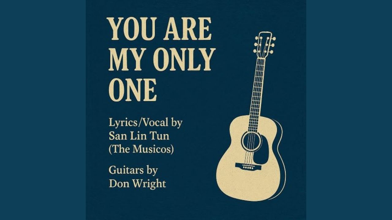 You Are My Only One - YouTube