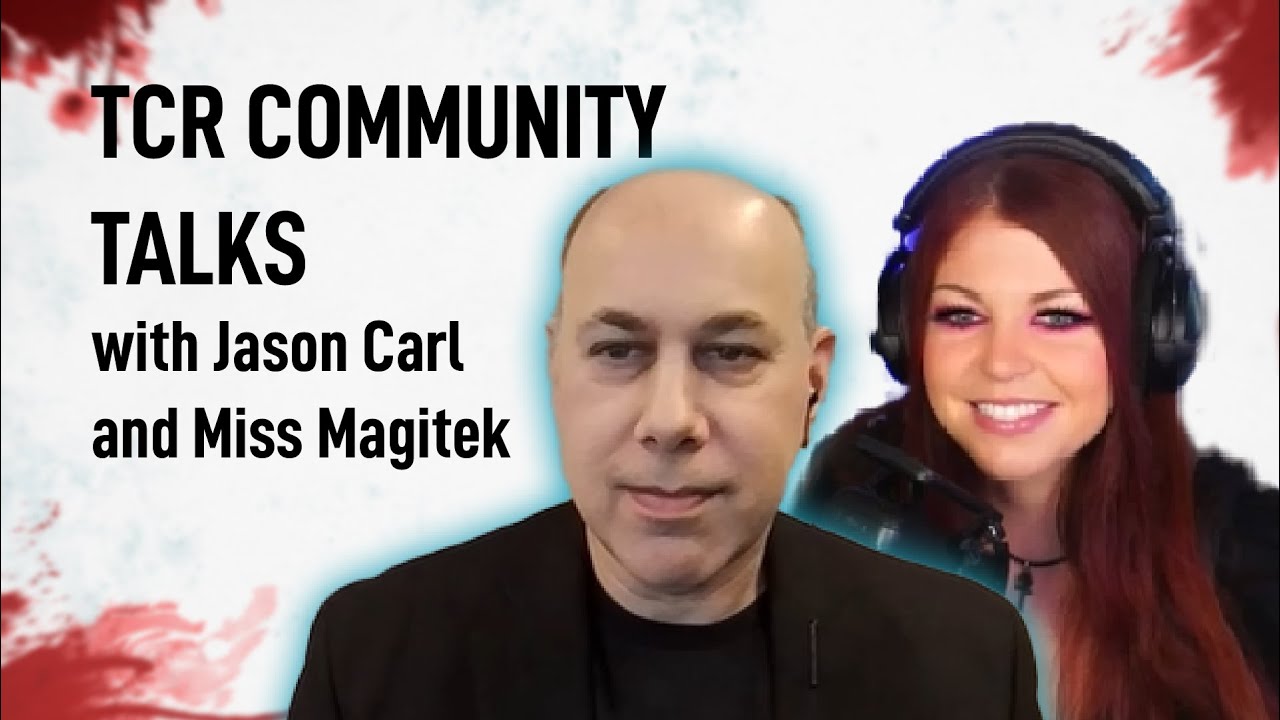 TCR Community Talks 2: Entering the World of Darkness ft. Jason Carl ...