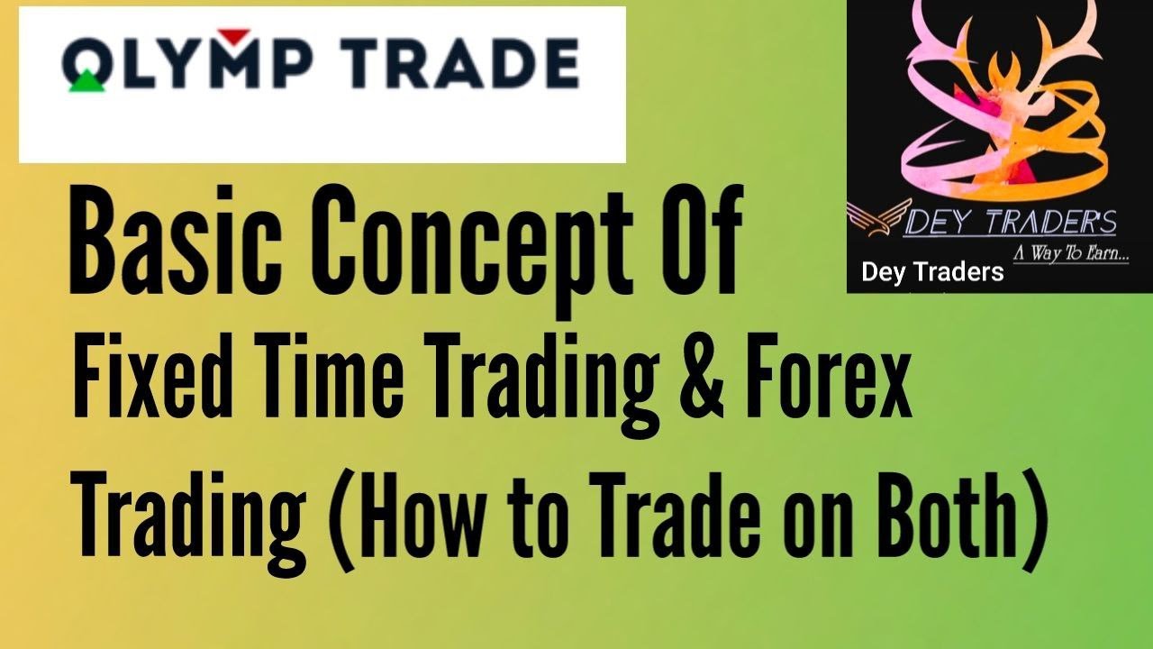 Forex VS Fixed Time Trading(Basic)🔥|How to Trade In Olymp Trade🤔| # ...