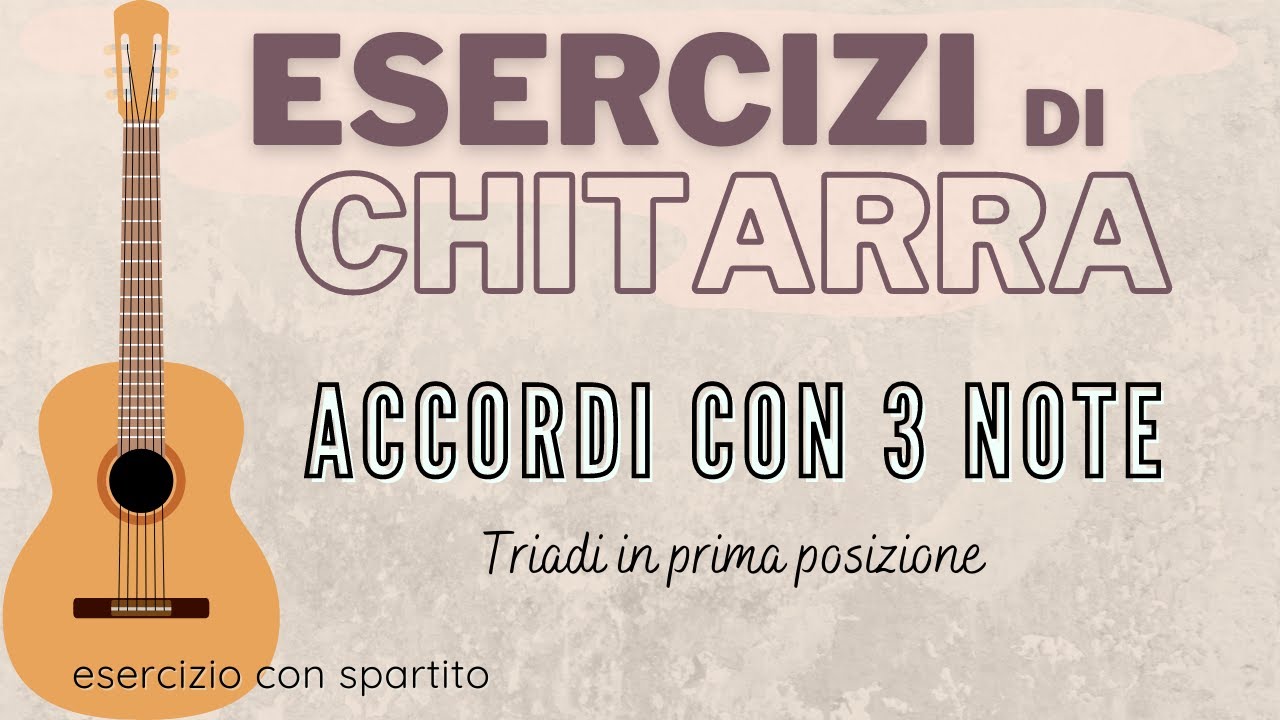 CHITARRA ESERCIZI | suona le triadi in DO maggiore in 1^ posizione ...