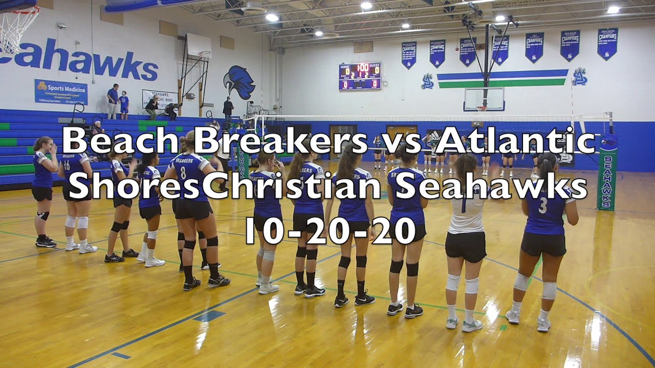Varsity Girls Beach Breakers vs Atlantic Shores Christian Seahawks 10 ...