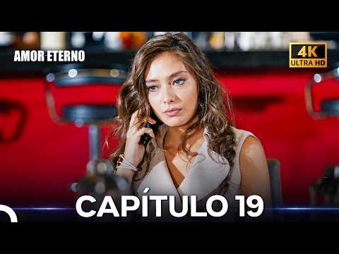 Amor Eterno Capítulo 19 (4K) (Doblado En Español)