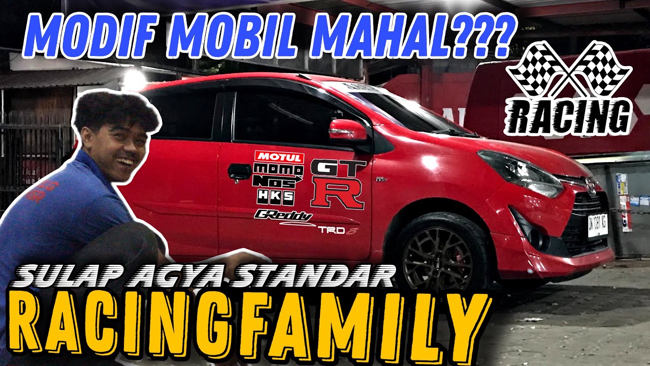“MODIFIKASI MOBIL AGYA KONSEP RACING LOW BUDGET CUKUP GANTI INI SAJA ...