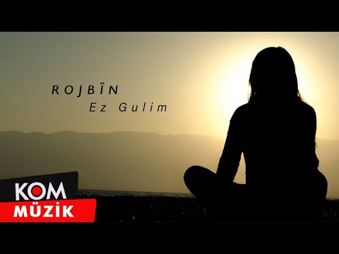 Rojbîn - Ez Gulim  (Official Audio © Kom Müzik)