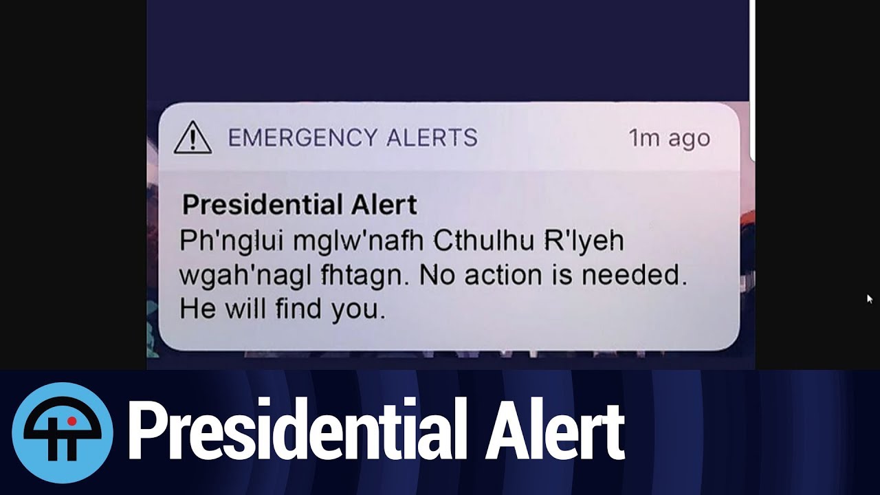 Presidential Alert: Cthulhu F'taghn - YouTube