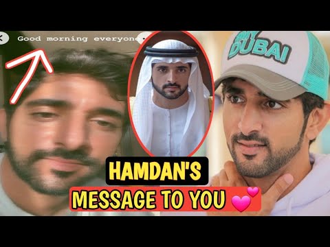 Sheikh Hamdan | The Crown Prince of Dubai's MESSAGE TO YOU 💕 - YouTube