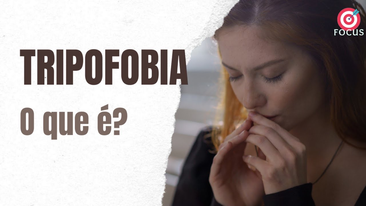 TRIPOFOBIA, O QUE É? Elias Sousa, Psicanalista e Terapeuta trg( Tel ...