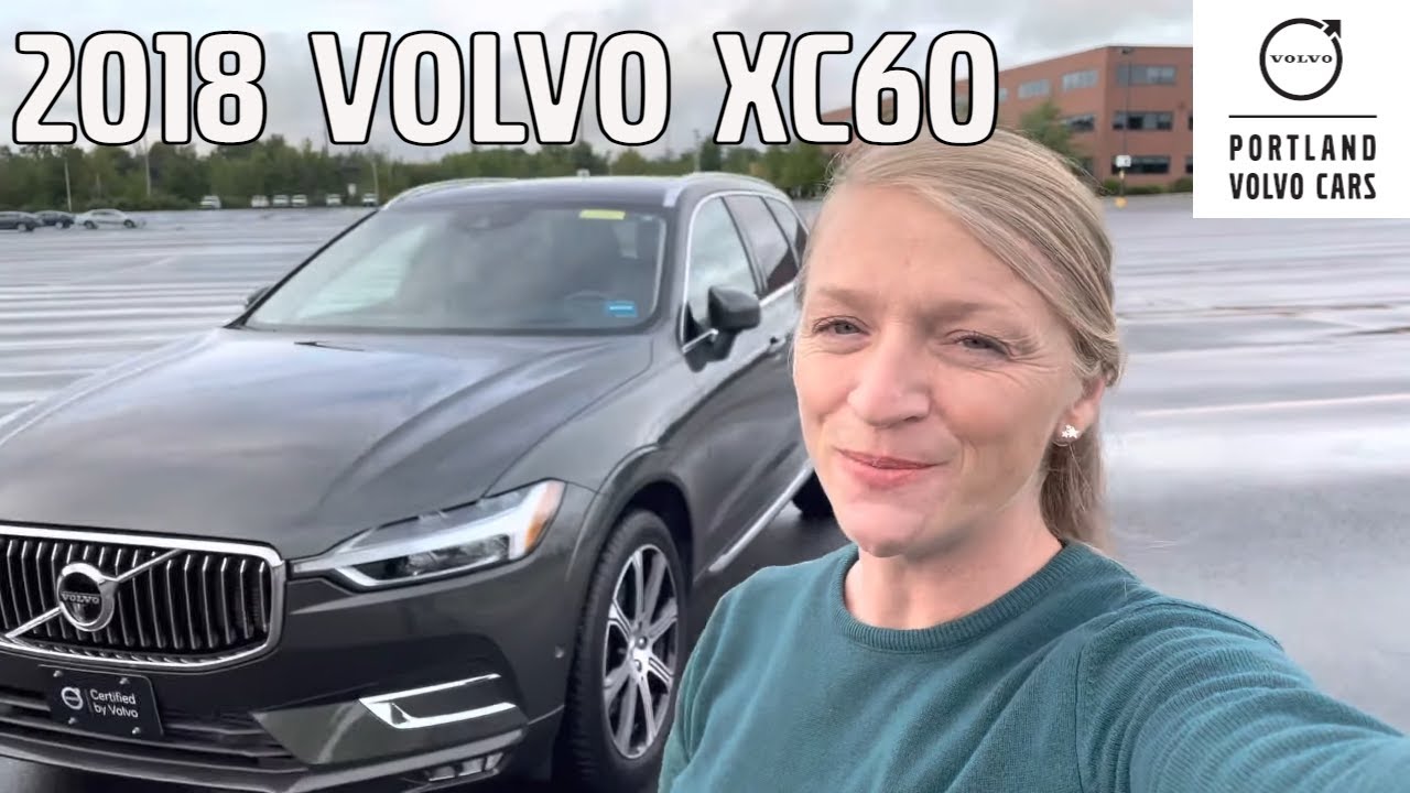 Pine Gray Metallic 2018 Volvo XC60 Inscription / Walkaround with ...