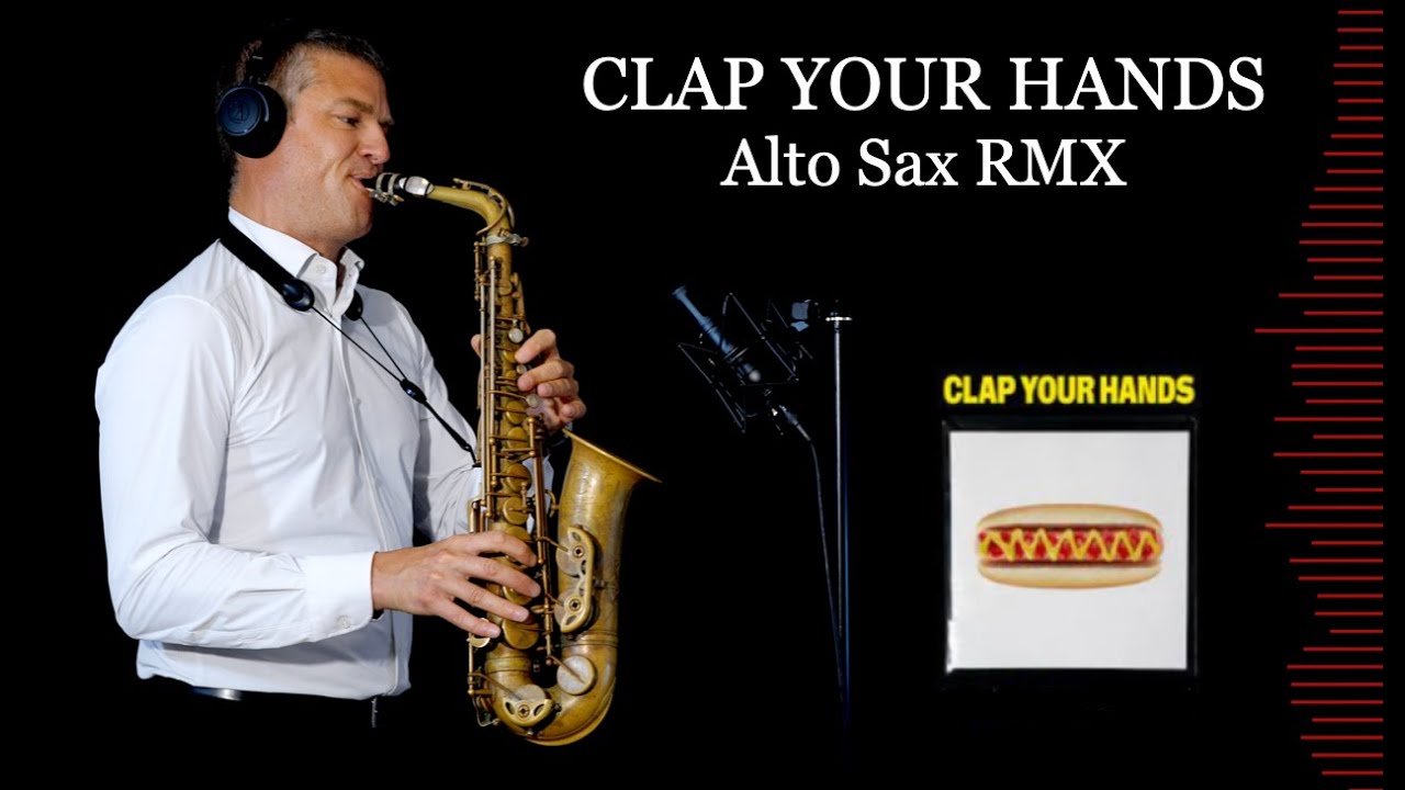 CLAP YOUR HANDS - Kungs - Alto Sax RMX - Free score - YouTube