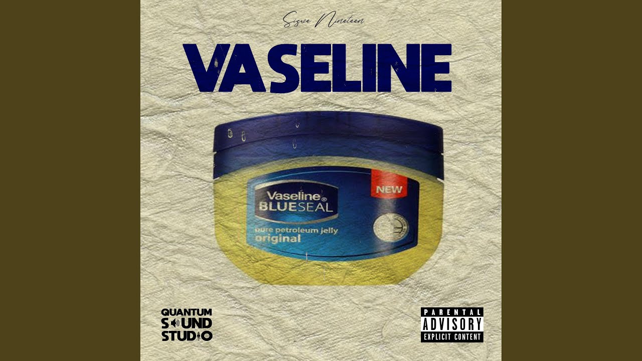 Vaseline - YouTube