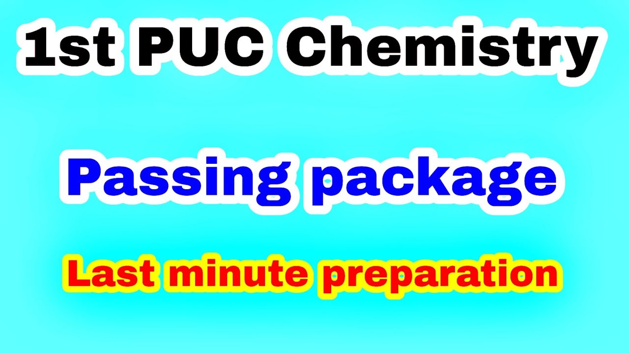 1st PUC Chemistry Passing Package 2022 1st PUC Chemistry Important 1st-puc-chemistry-passing-package-2022-1st-puc-chemistry-important
