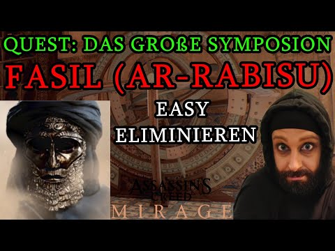 Assassins Creed Mirage Quest Das große Symposion - ar-Rabisu eliminieren - Ordensmitglied Fasil Kill