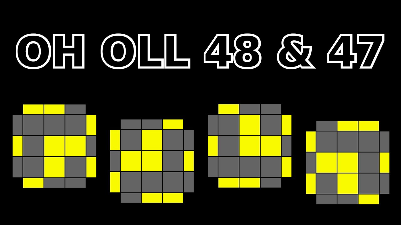 OH OLL 48 & 47 - YouTube