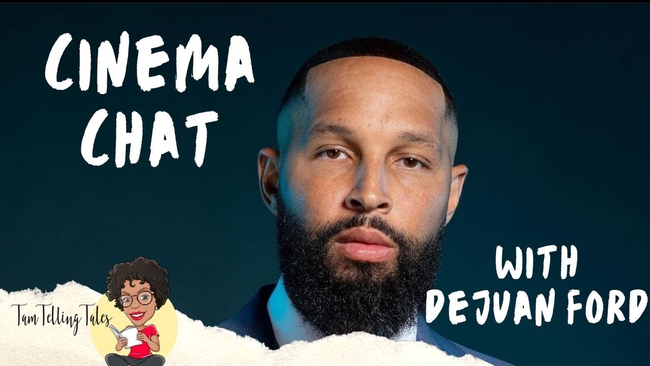 S2E2: Cinema Chat with Dejuan Ford - YouTube