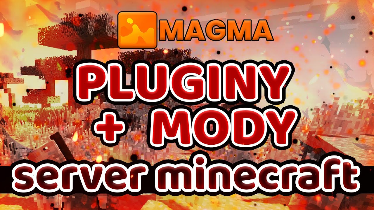 Pluginy i Mody jednocześnie na serwerze Minecraft! - Silnik Magma ...