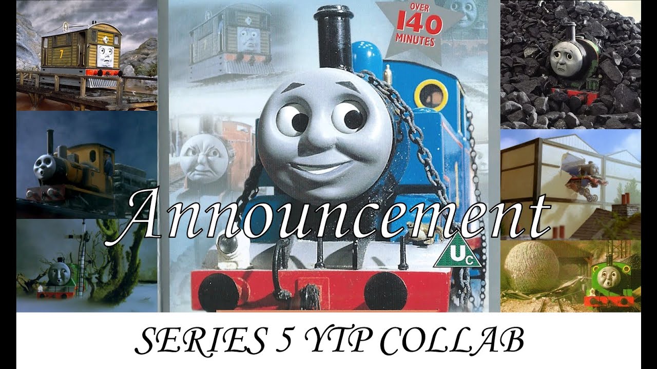 Thomas & Friends Series 5 YTP Collab Announcement - YouTube