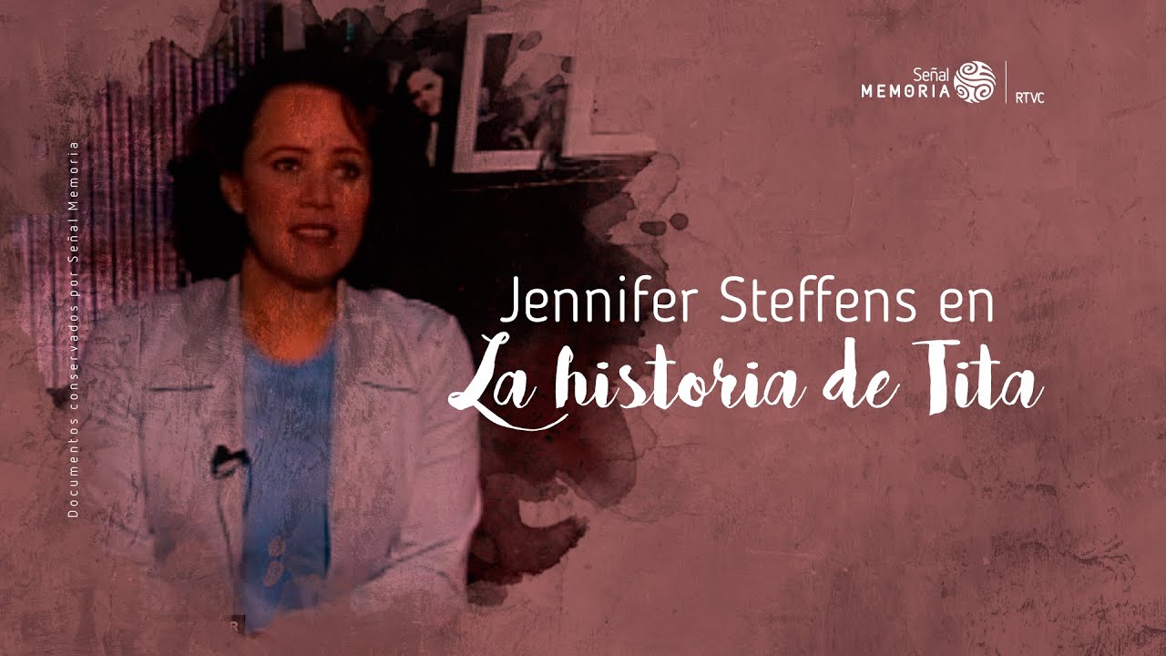 Jennifer Steffens en la Historia de Tita - YouTube
