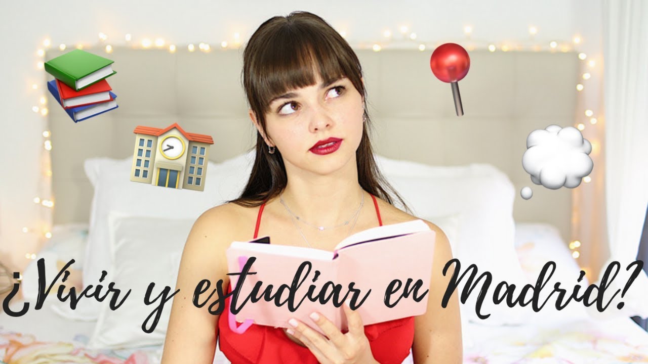 Vivir y estudiar en Madrid | Gastos Mensuales, Zonas, Universidad ...