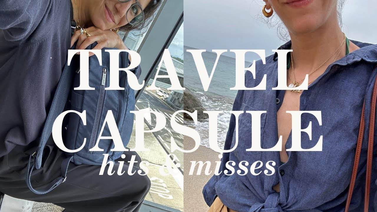 Travel Capsule Essentials + Mistakes I Made - YouTube