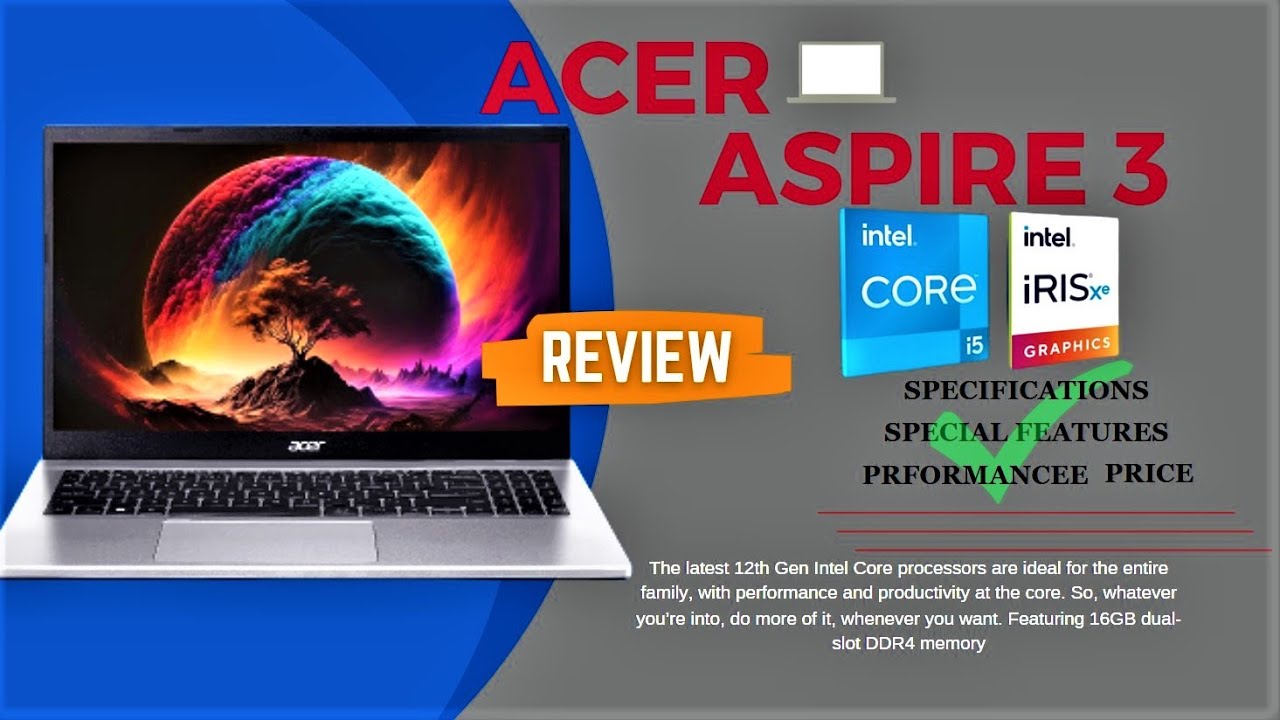 Acer Aspire 3 Intel Core i5 12th Gen review | Jan 2024 | 512GB SSD ...