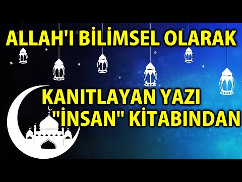 MP - Allah'ı Bilimsel Olarak Kanıtlayan Yazı (\