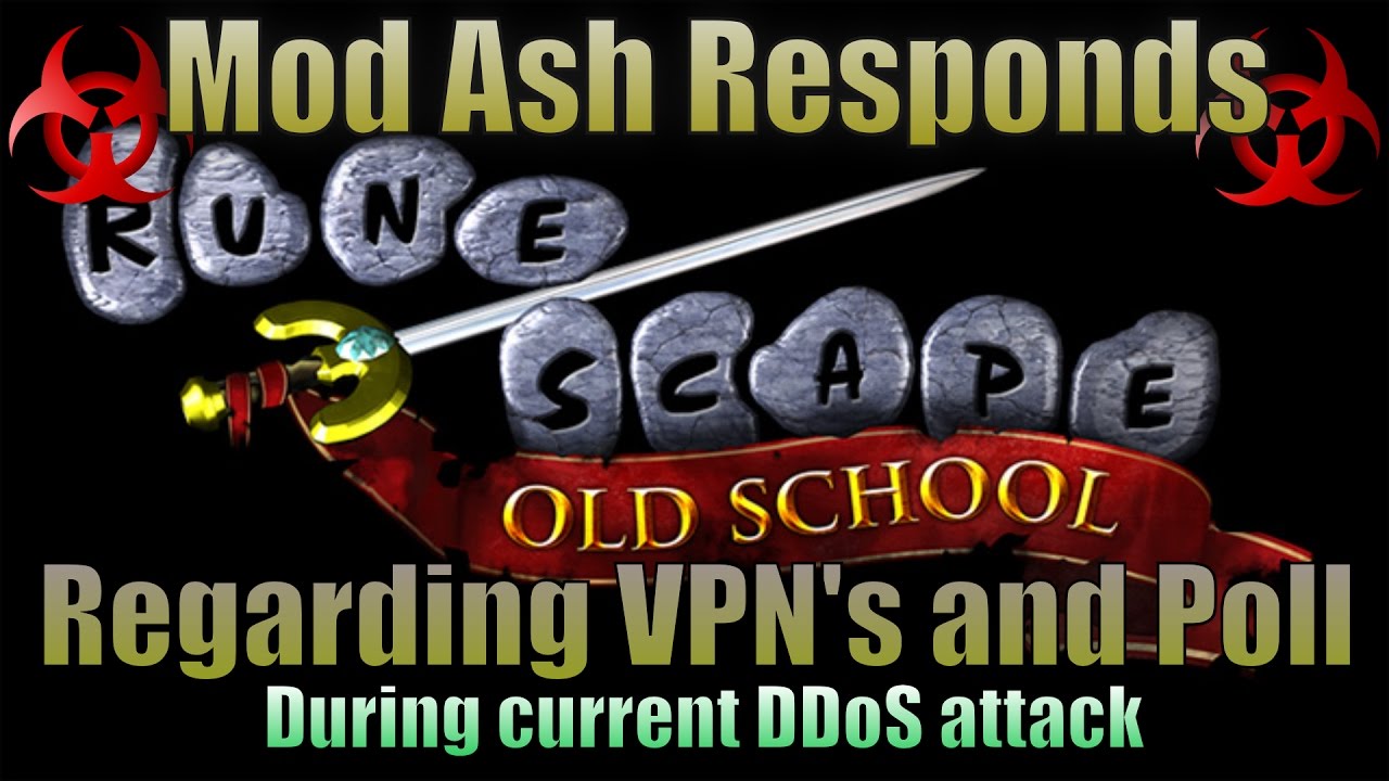 Runescape - Mod Ash responds (OSRS) VPN's, POLL - YouTube