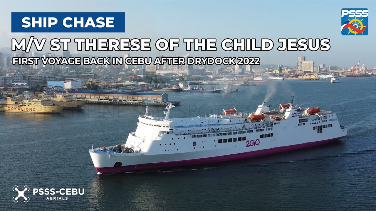 SHIP CHASE | M/V St. Therese of the Child Jesus of 2GO Travel first ...